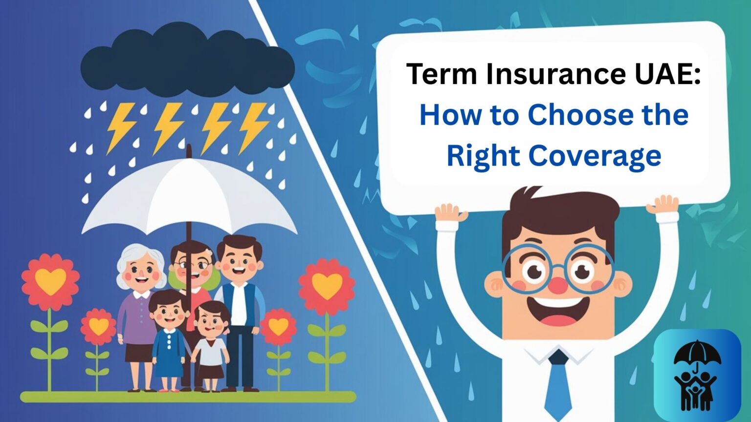 Term Insurance UAE: How to Choose the Right Coverage